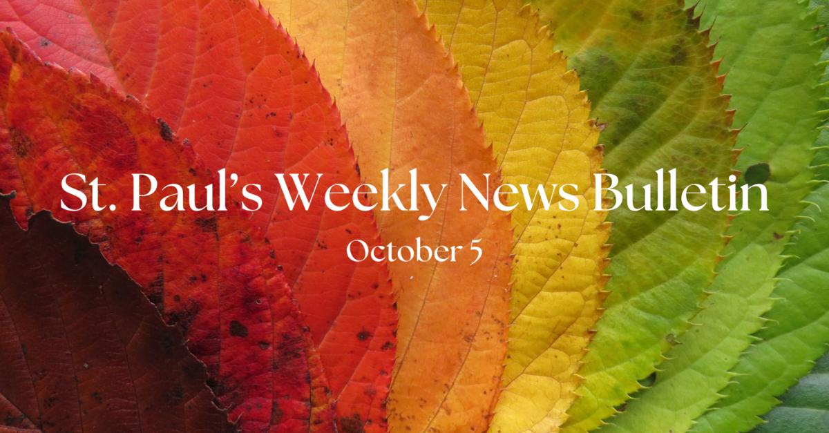 October 5 News Bulletin | Communications | St. Paul's Anglican Church