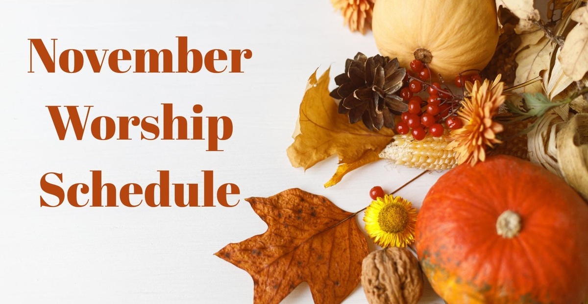 November Worship Schedule | Worship | St. Columba's Anglican United Church