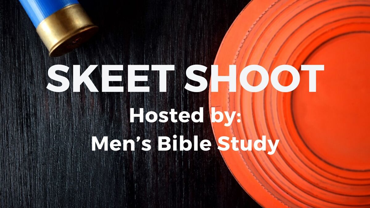 Skeet Shoot & Lunch | Townsend Church