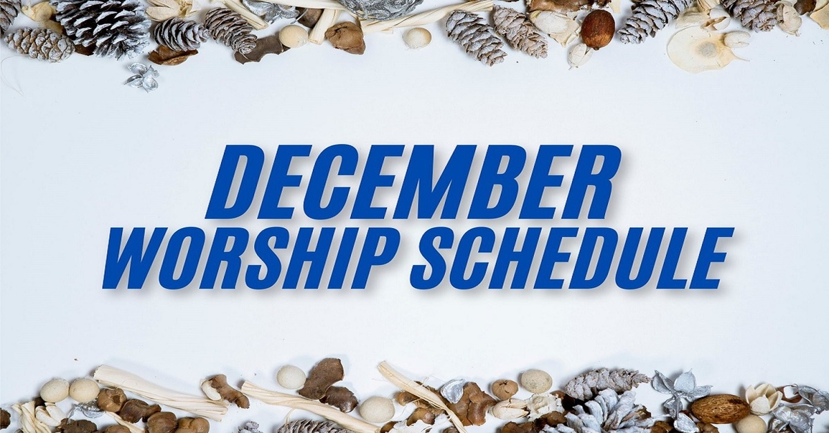 Revised December Worship Schedule | Worship | St. Columba's Anglican ...