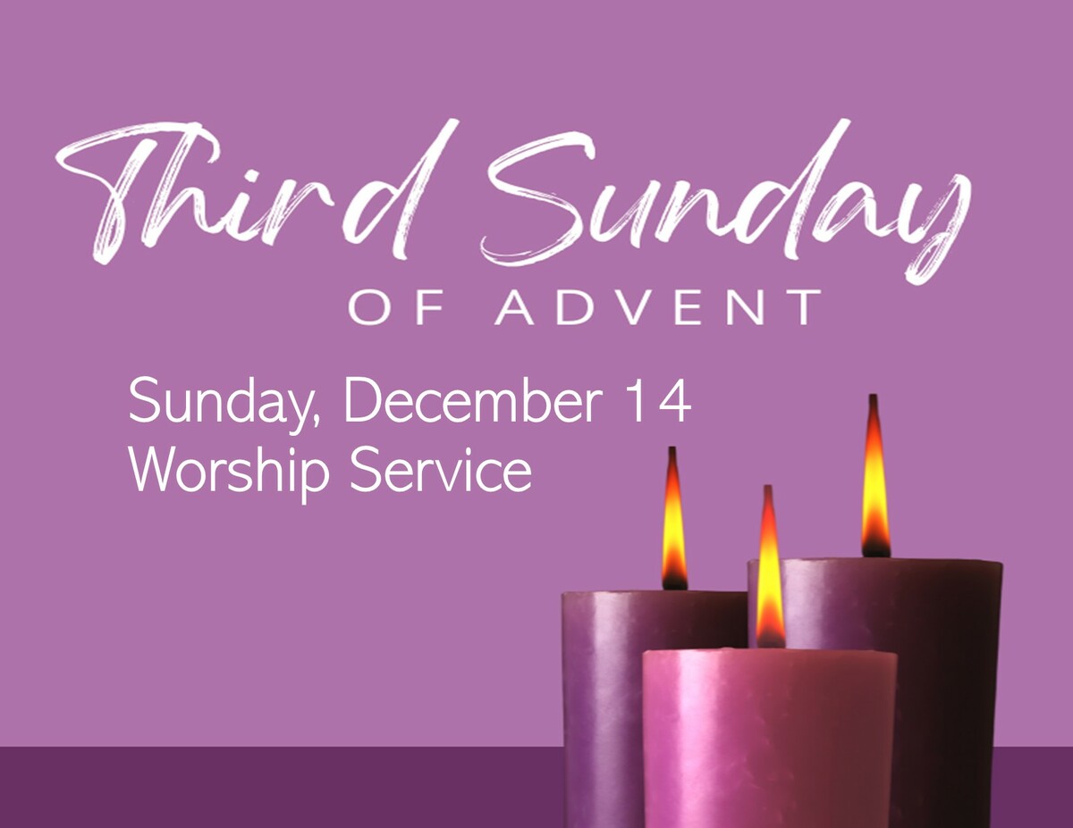 Sunday, December 14 Worship Service | Lutheran Church of our Saviour