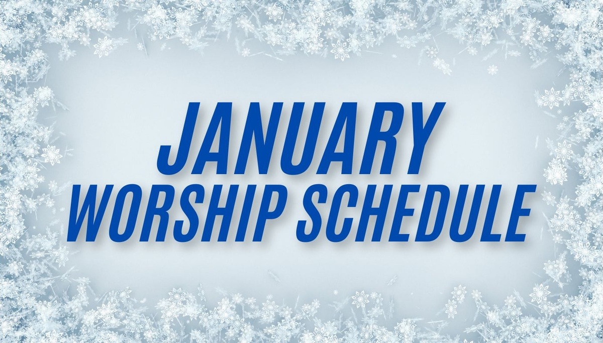 January Worship Schedule | Worship | St. Columba's Anglican United Church