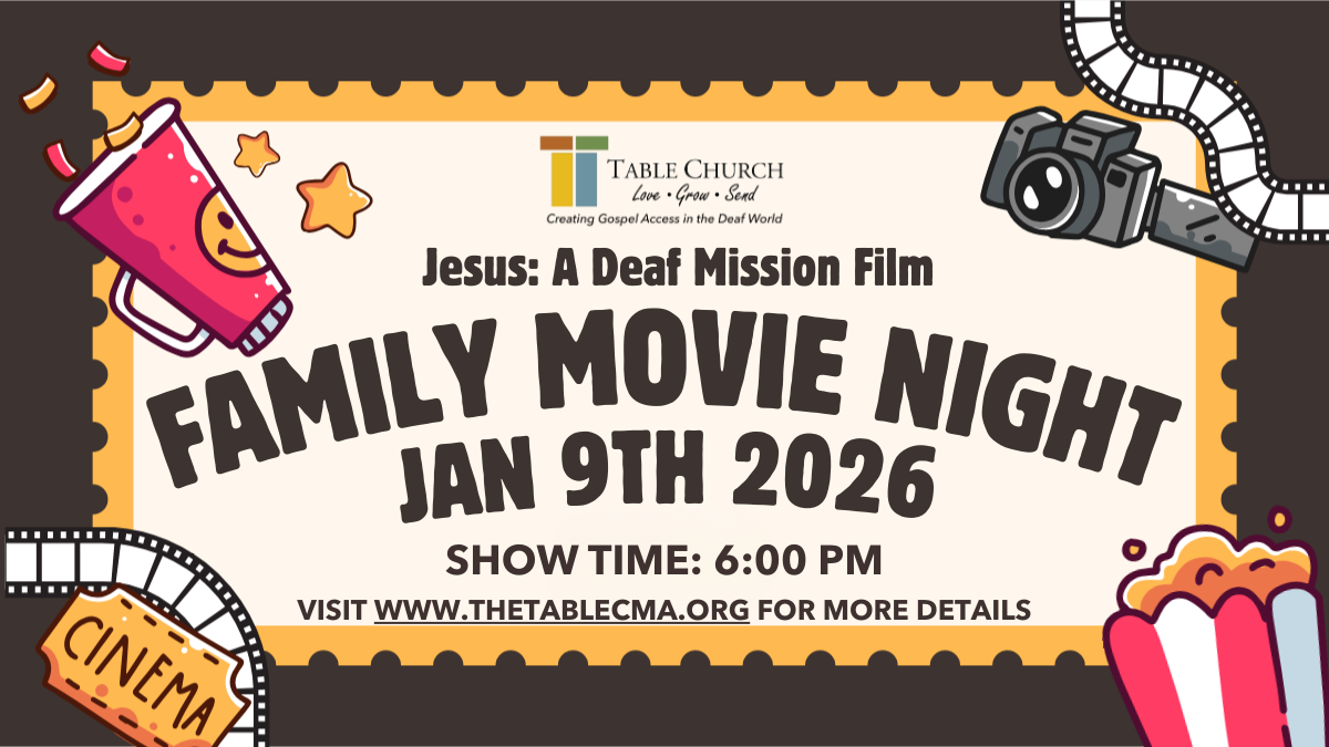 Jesus: A Deaf Mission Film | ASL Family Life | The Table Church C&MA