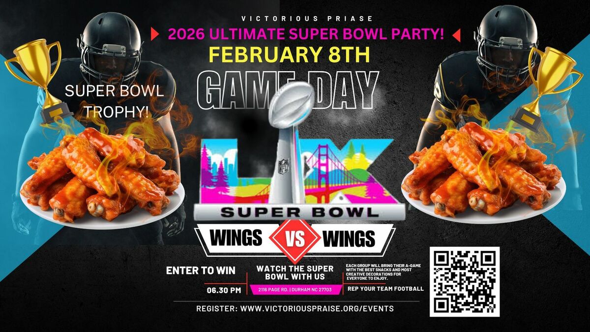 Superbowl 2026 | Victorious Praise Fellowship Church