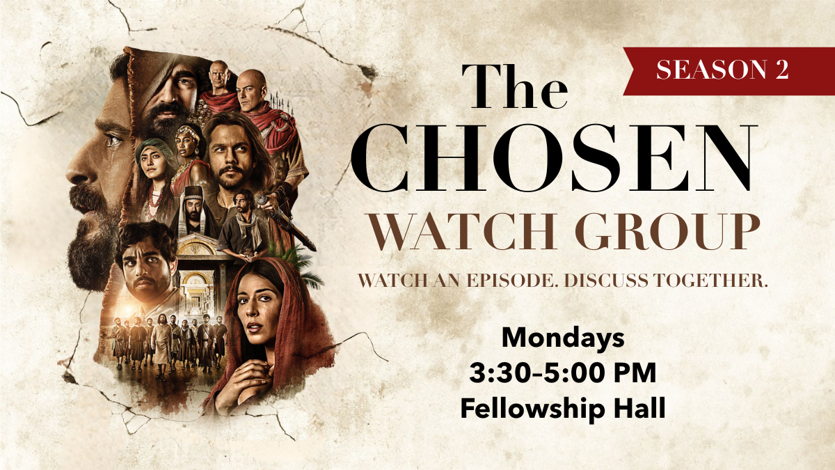 The Chosen Season 2 Watch Group | Trinity Lutheran Church