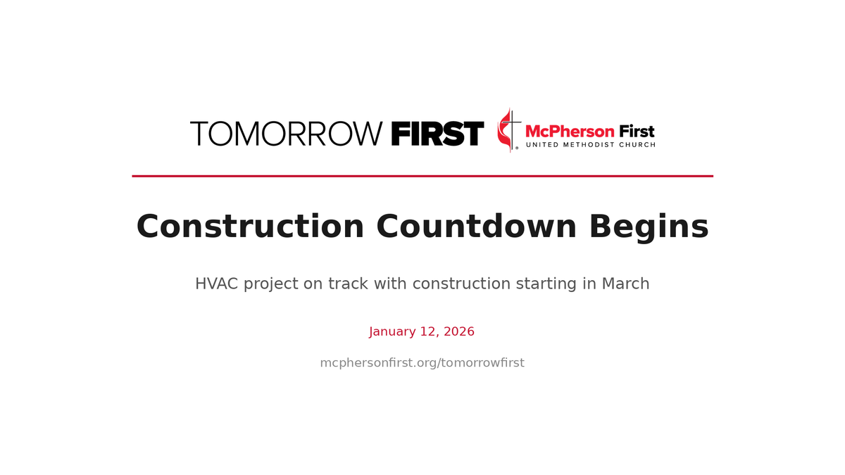 Tomorrow First Update: Construction Countdown Begins | McPherson First ...