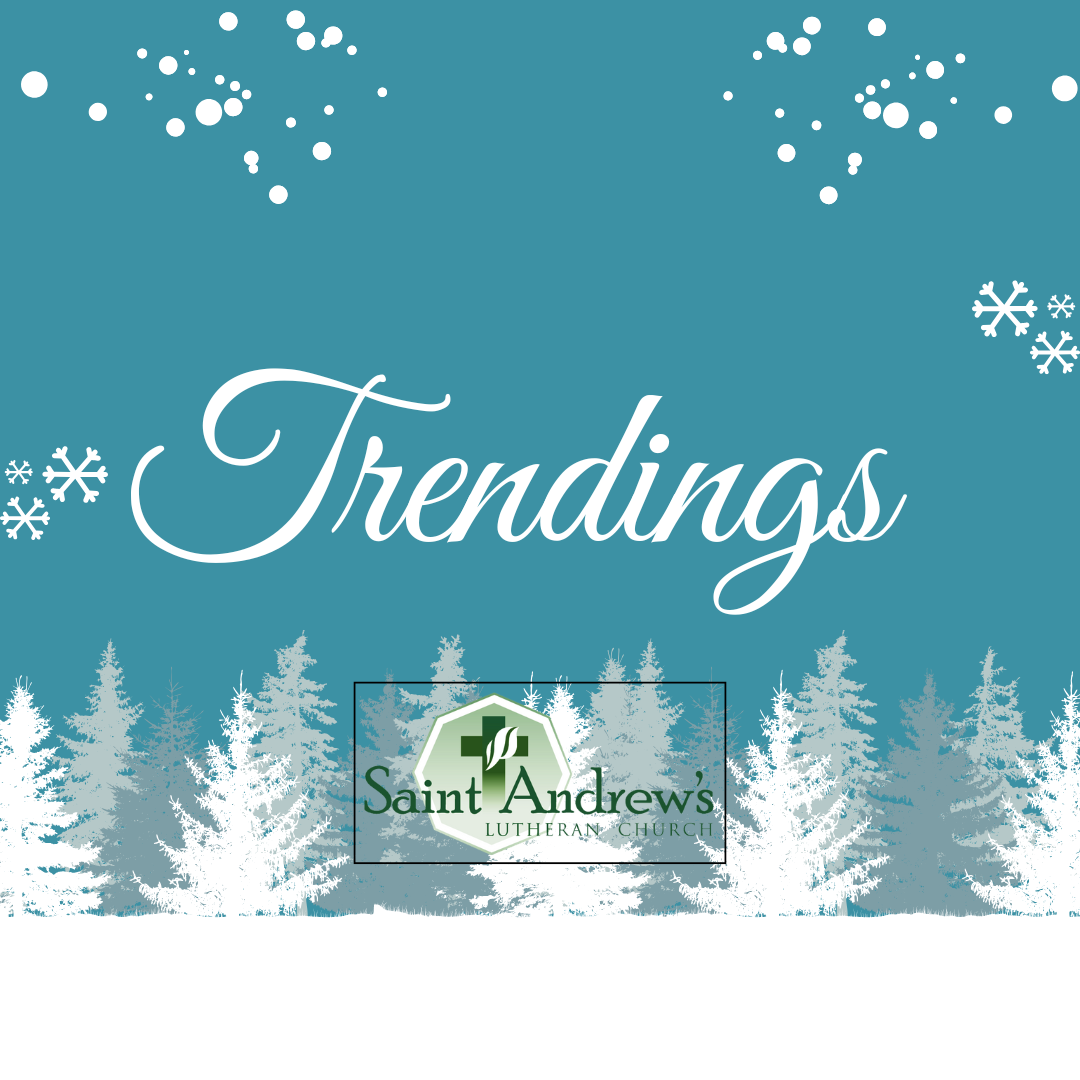 Blog | Saint Andrew's Lutheran Church