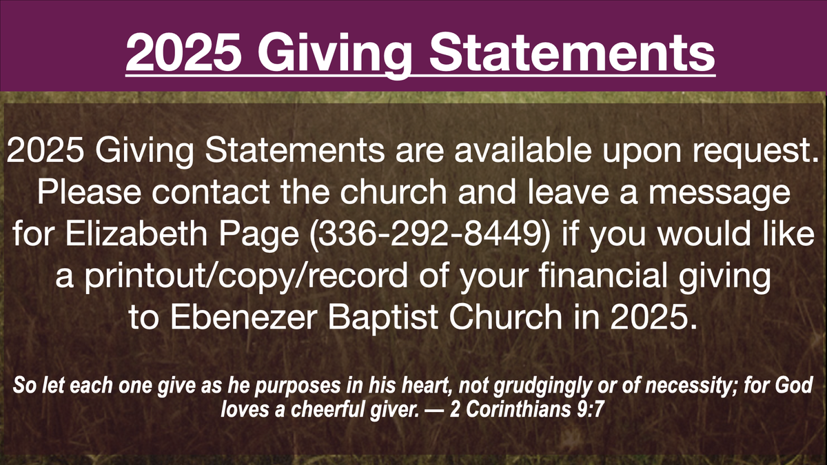 2025 Giving Statements Available Upon Request | Ebenezer Baptist Church