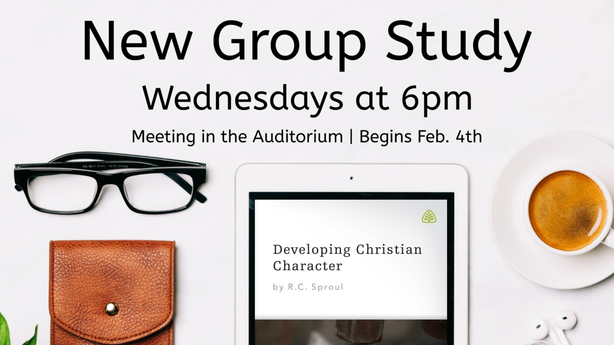 Developing Christian Character | Adults | Harpeth Baptist Church