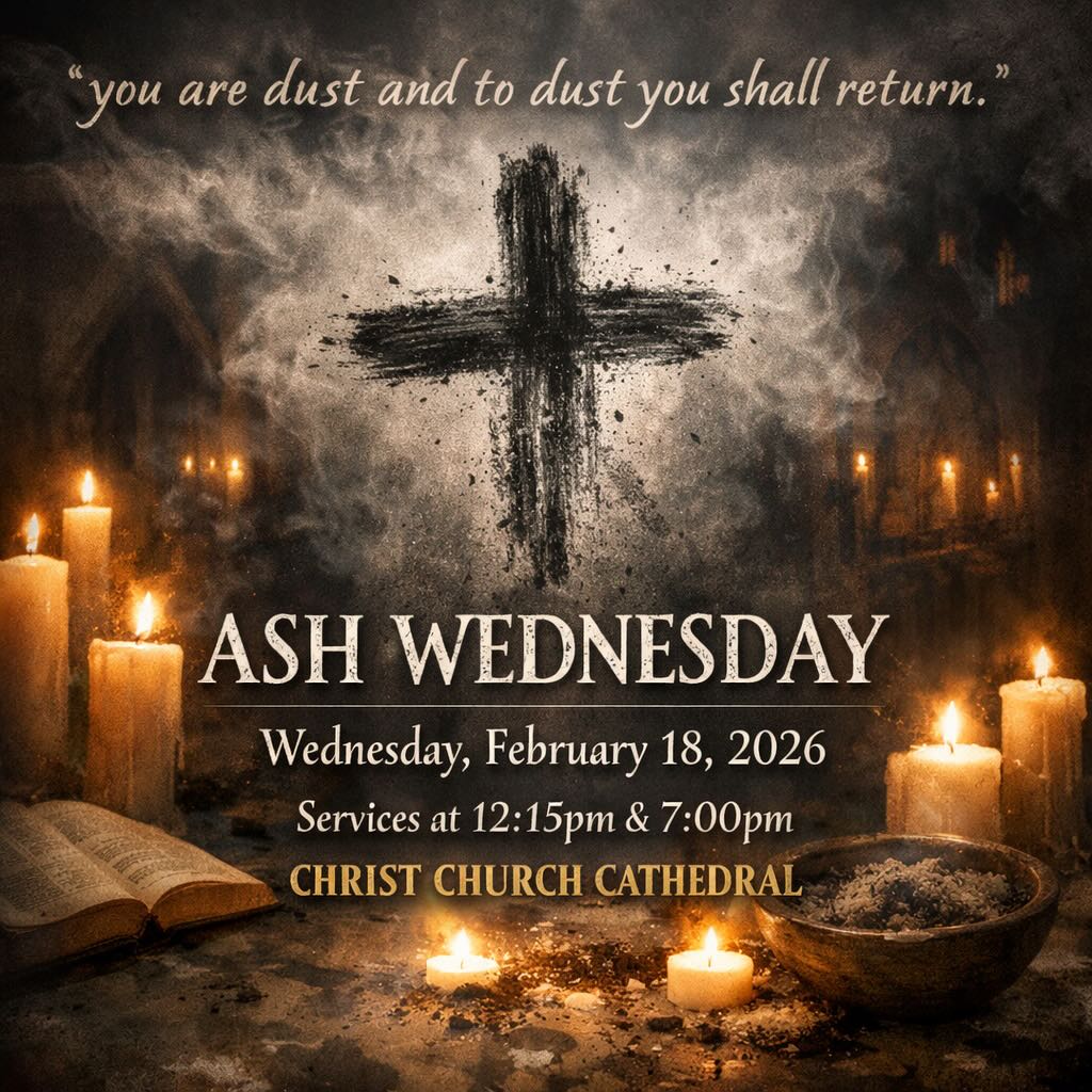 Ash Wednesday Services 12:15 & 7 PM | Christ Church Cathedral Vancouver BC