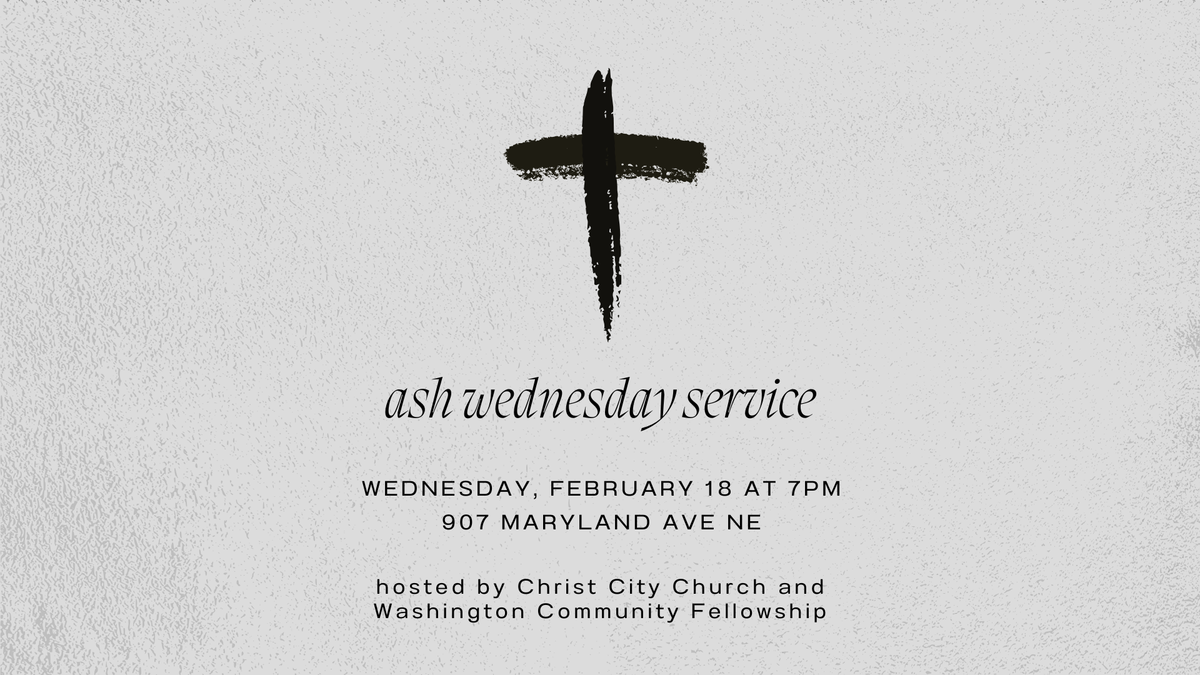 Ash Wednesday Service Tonight at 7pm — Watch Live | Washington ...