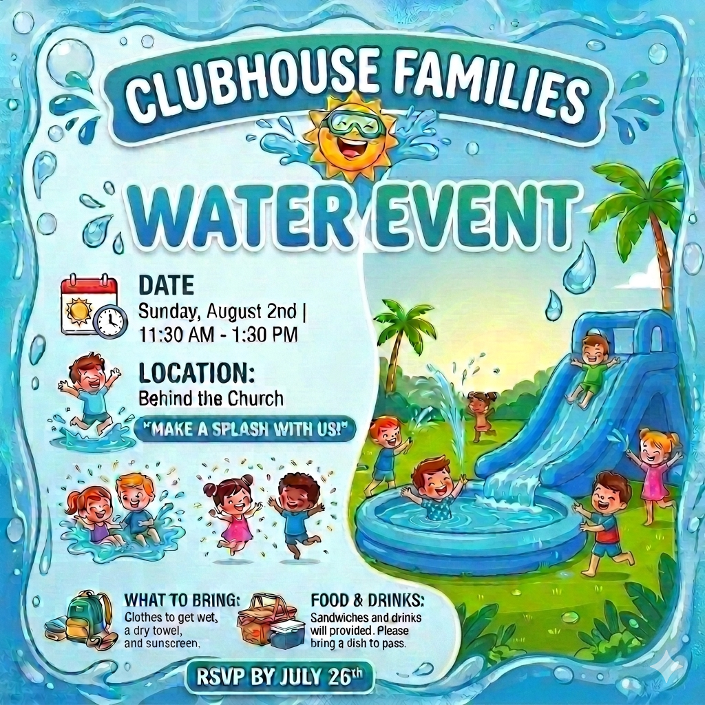 Clubhouse Family Fun "Water" Event | Clubhouse | Grace Community Church