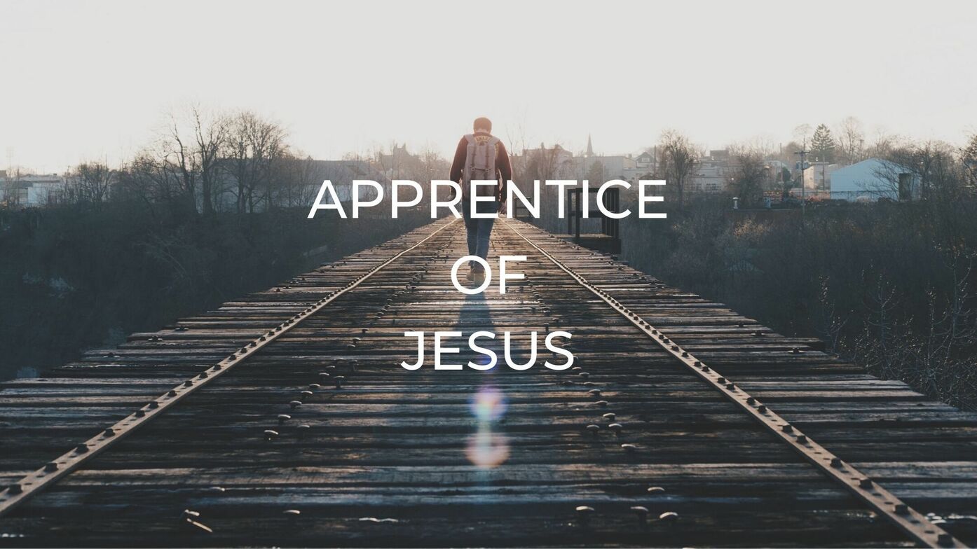 Apprentice of Jesus | Bethel Church Penticton